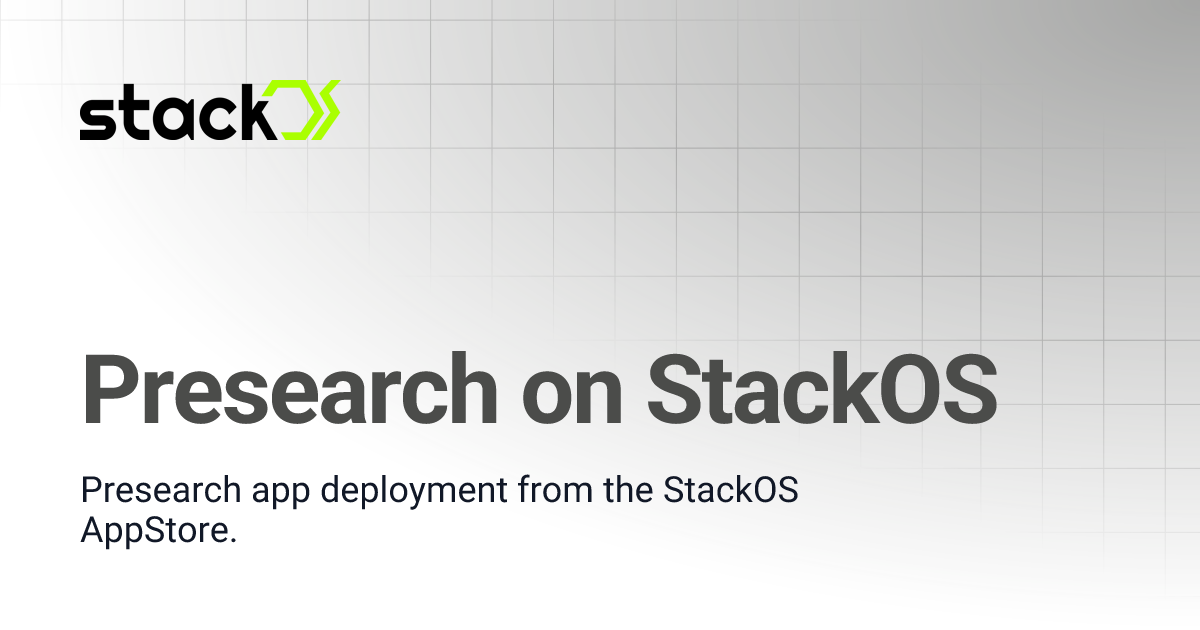 Presearch on StackOS | StackOS Docs
